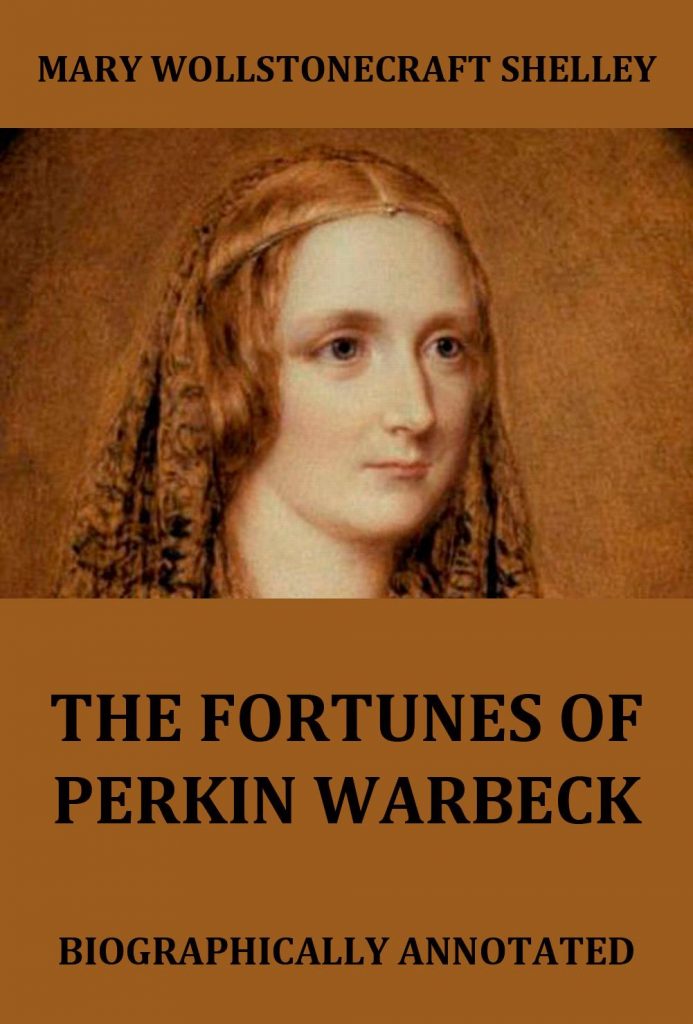 The Fortunes Of Perkin Warbeck • Classics of Fiction (English ...