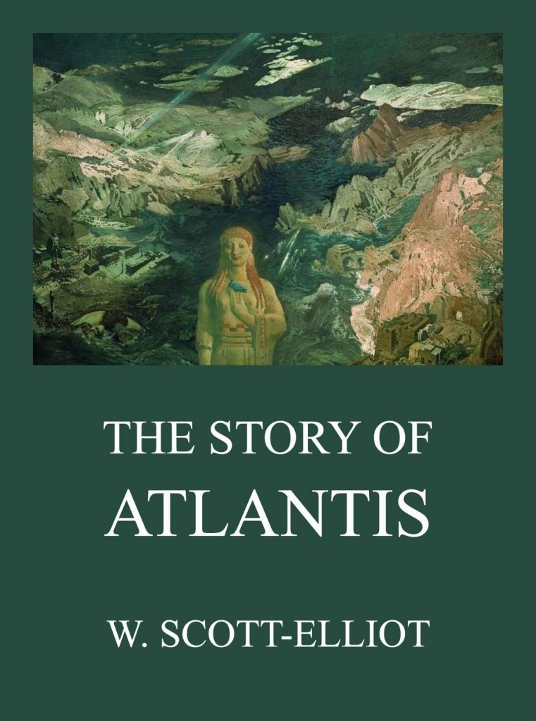 The Story Of Atlantis • The Sacred Books (English) • Jazzybee ...