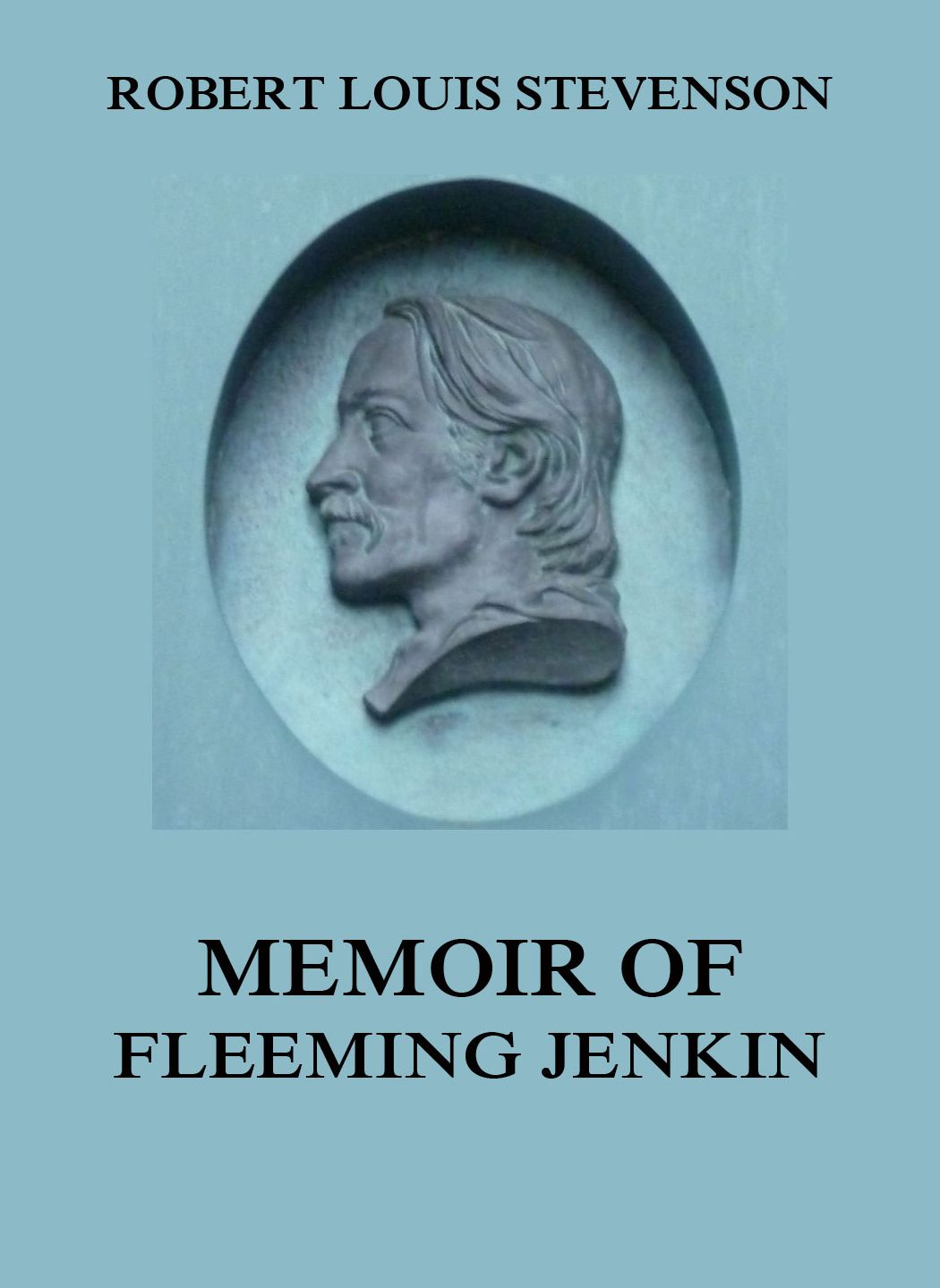 Memoir of Fleeming Jenkin • Classics of Fiction (English) • Jazzybee ...