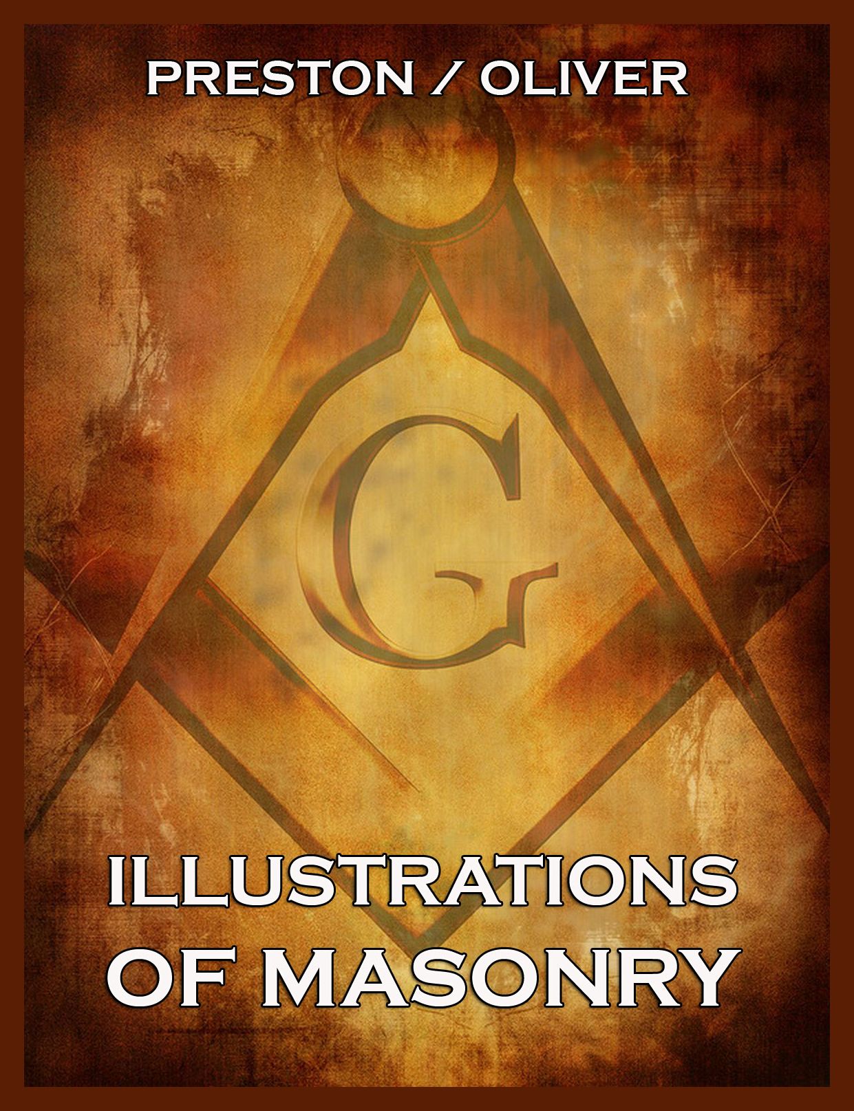 Illustrations Of Masonry • The Sacred Books (English) • Jazzybee ...